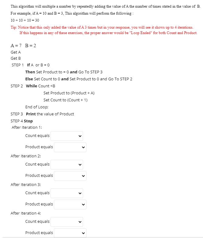 Solved This algorithm will multiple a number by repeatedly | Chegg.com