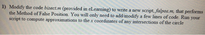 Solved 1) Modify the code bisect.m (provided in eLearning) | Chegg.com