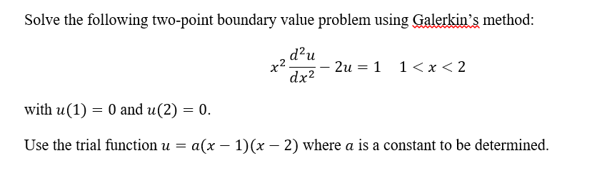 Solved Solve The Following Two Point Boundary Value Problem