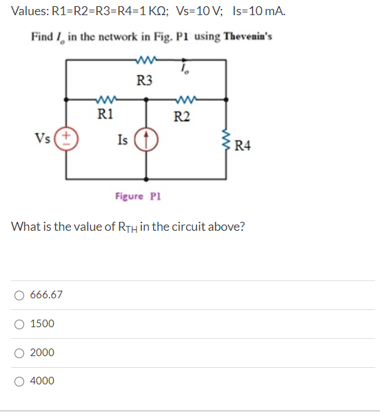 Solved Values: R1=R2=R3=R4=1 KA; Vs=10 V; Is=10 mA. Find 1, | Chegg.com