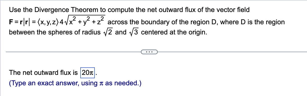 Solved Use the Divergence Theorem to compute the net outward | Chegg.com