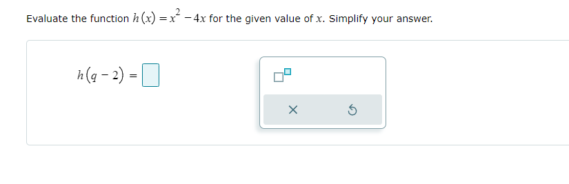 Solved Evaluate the function h(x)=x2-4x ﻿for the given value | Chegg.com