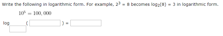Solved write the following in logarithmic form. For example, | Chegg.com