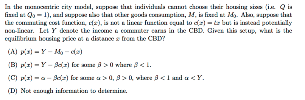 Solved Suppose individuals living in a monocentric city | Chegg.com
