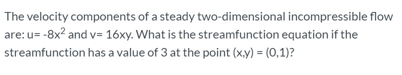 Solved The velocity components of a steady two-dimensional | Chegg.com
