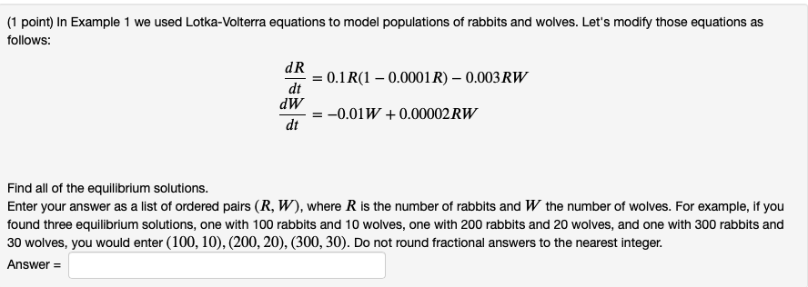 Solved (1 point) In Example 1 we used Lotka-Volterra | Chegg.com