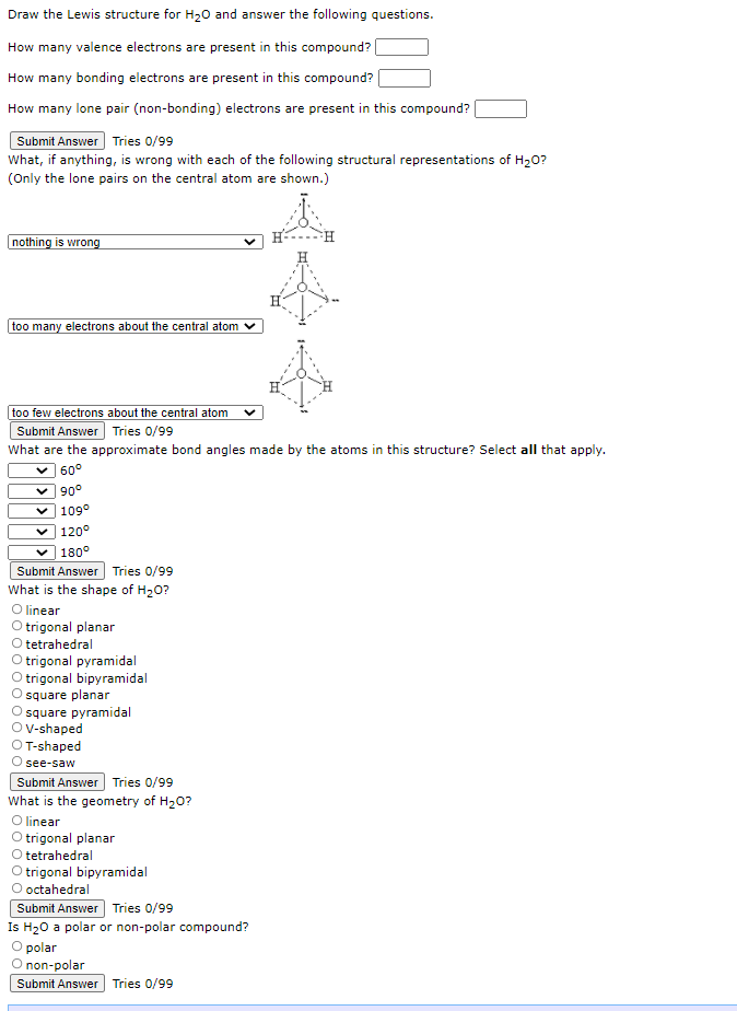 Solved Draw the Lewis structure for H20 and answer the | Chegg.com