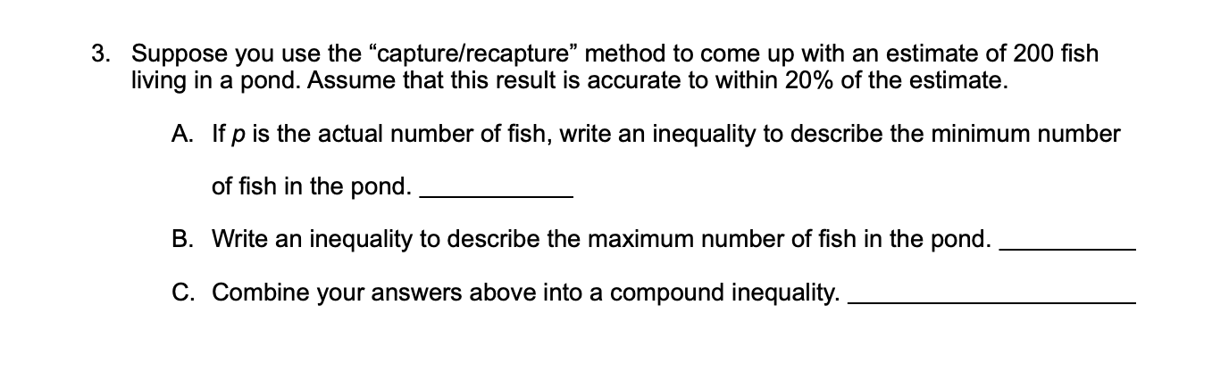 Solved 3. Suppose you use the "capture/recapture" method to | Chegg.com