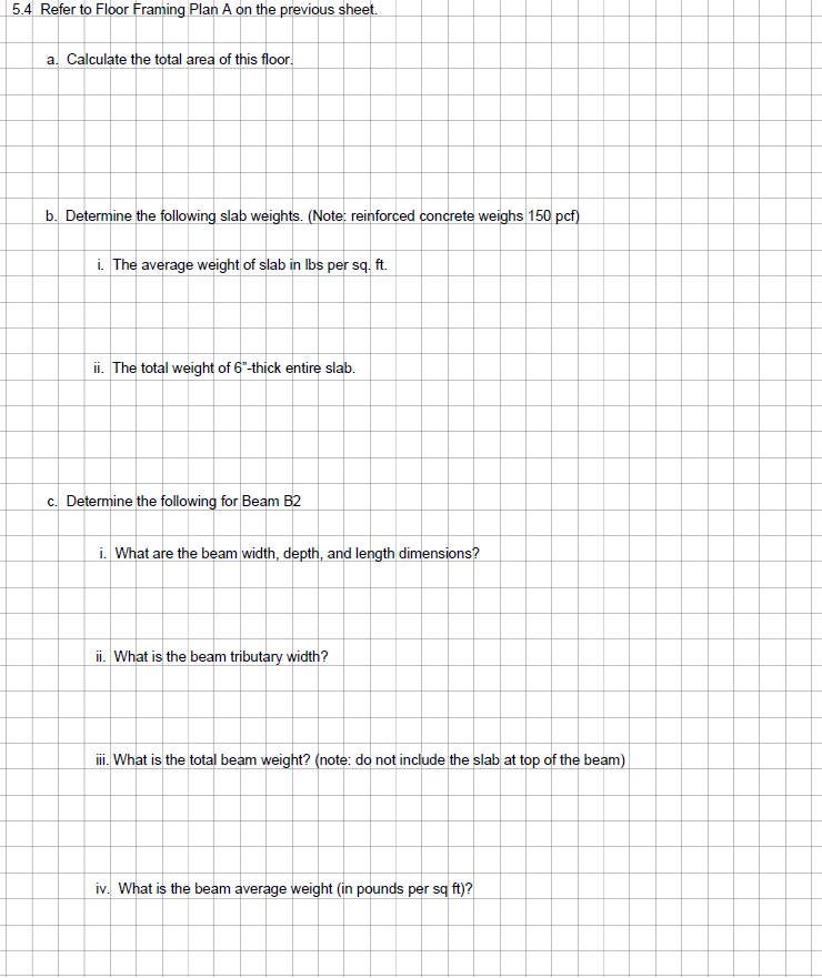 Solved 5.4 Refer to Floor Framing Plan A on the previous | Chegg.com