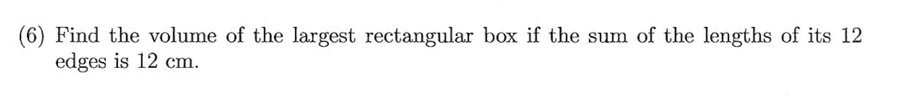 Solved (6) Edigd the wolume of the largest rectangular box | Chegg.com