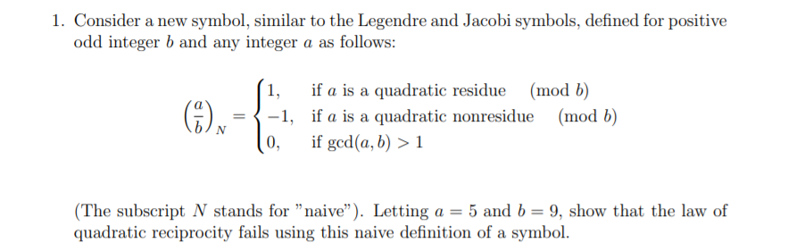 Solved 1. Consider a new symbol, similar to the Legendre and | Chegg.com