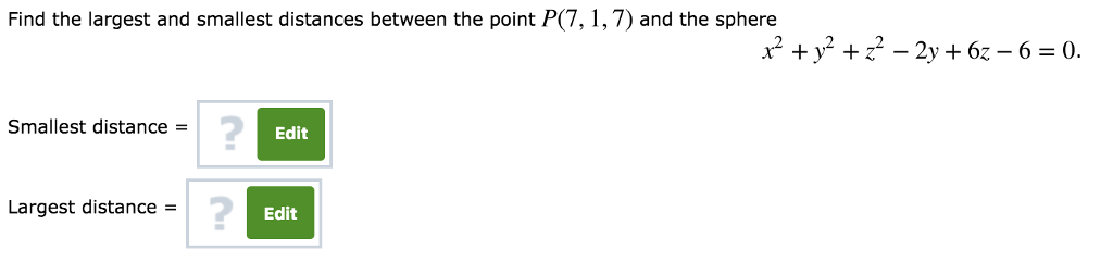Solved Find the largest and smallest distances between the | Chegg.com