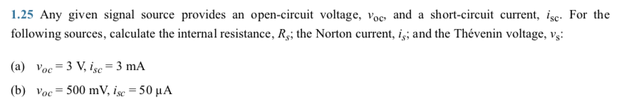 Solved 1.25 Any given signal source provides an open-circuit | Chegg.com