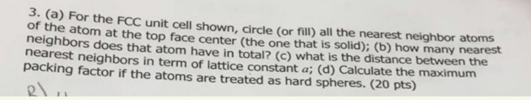 3. (a) For the FCC unit cell shown, circle (or fill) | Chegg.com