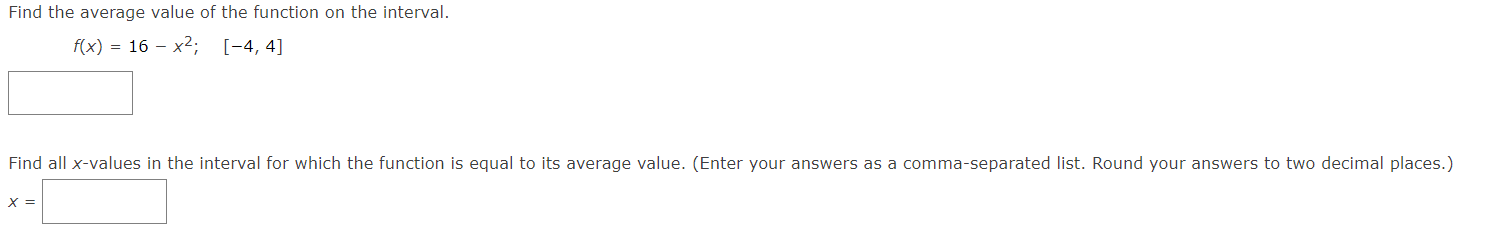 Solved Find the average value of the function on the | Chegg.com