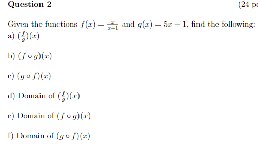 Solved Given the functions f(x)=x+1x and g(x)=5x−1, find the | Chegg.com