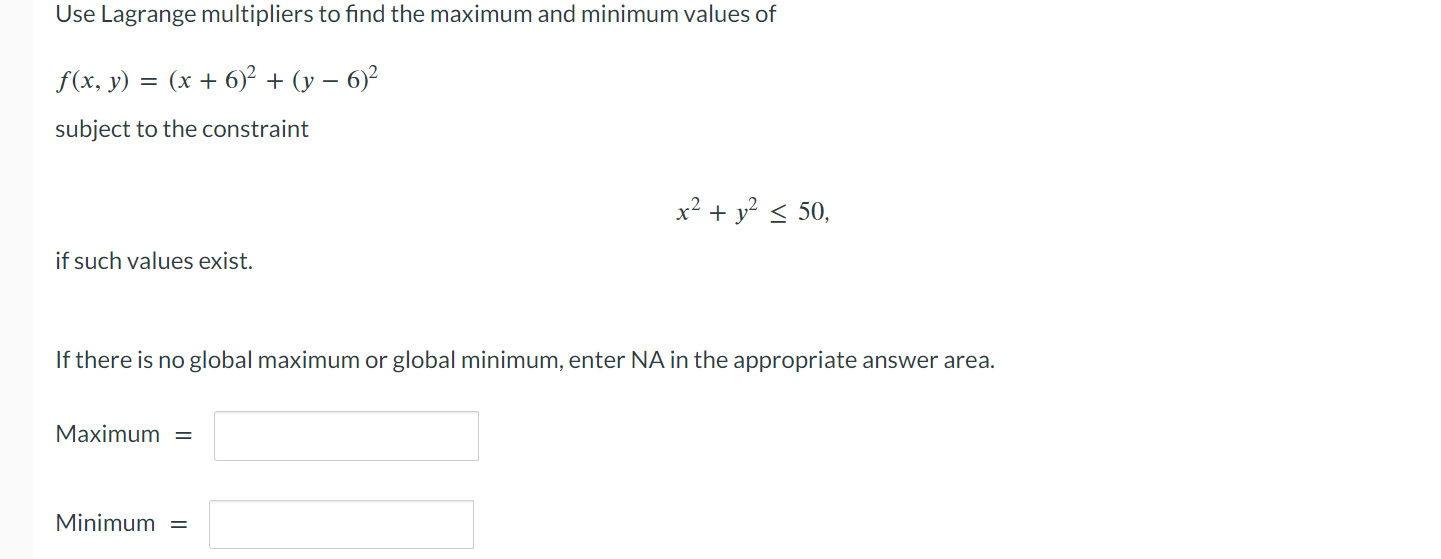 Solved Use Lagrange multipliers to find the maximum and | Chegg.com