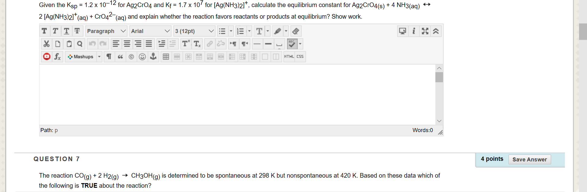 Solved Given the Ksp = 1.2 x 10-12 for Ag2CrO4 and Kf = 1.7 | Chegg.com