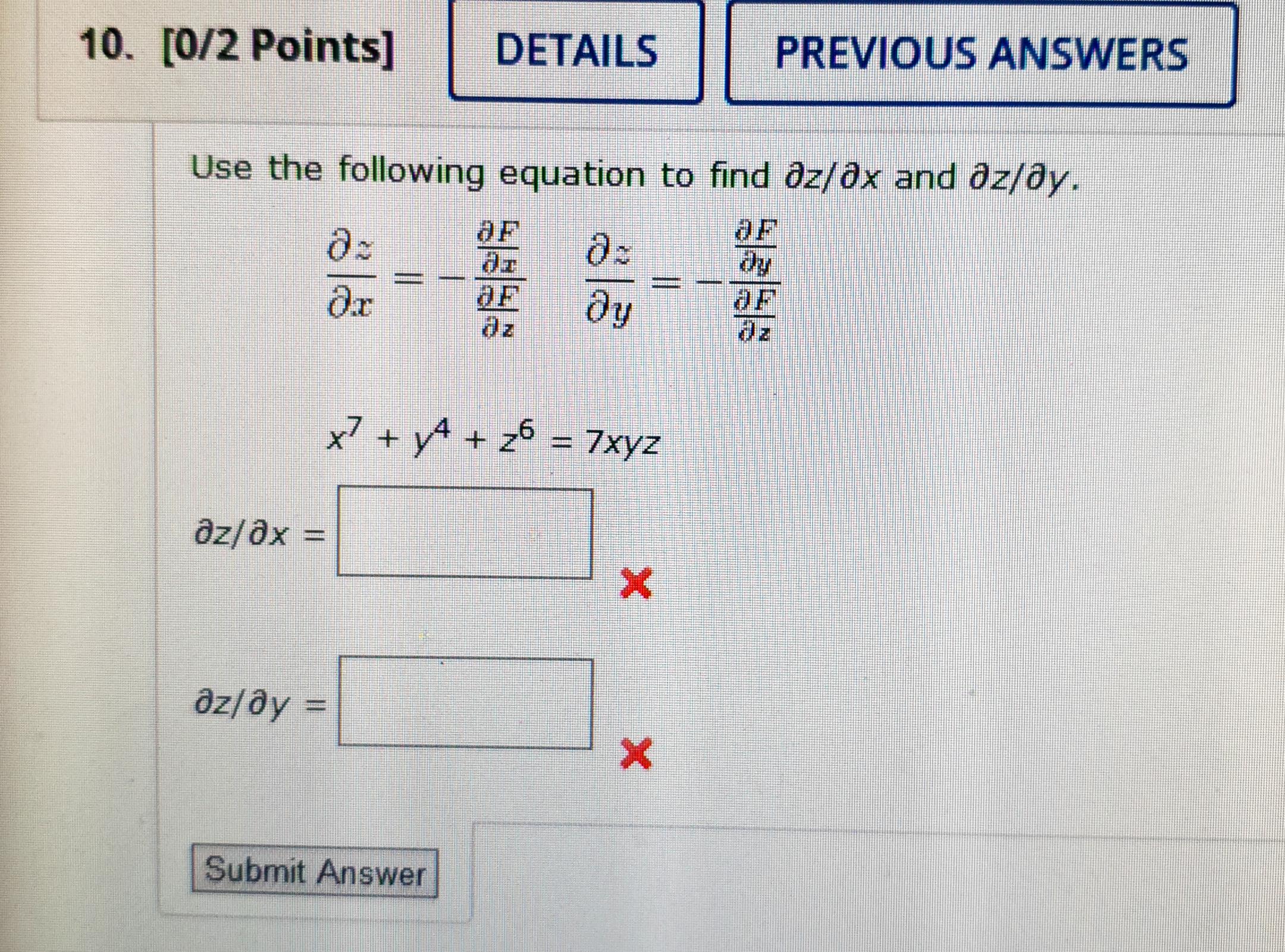 Solved Use the following equation to find ∂z/∂x and ∂z/∂y | Chegg.com