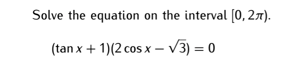 Solved Solve the equation on the interval (0,29). (tan x + | Chegg.com