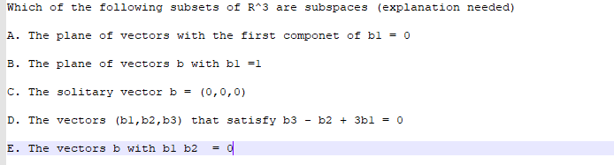 Solved Which of the following subsets of R^3 are subspaces | Chegg.com