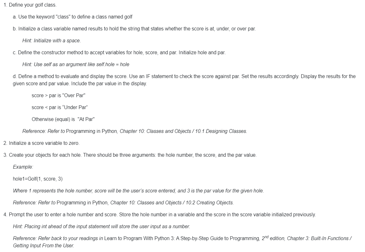 Solved 1. Define your golf class. a. Use the keyword "class" | Chegg.com