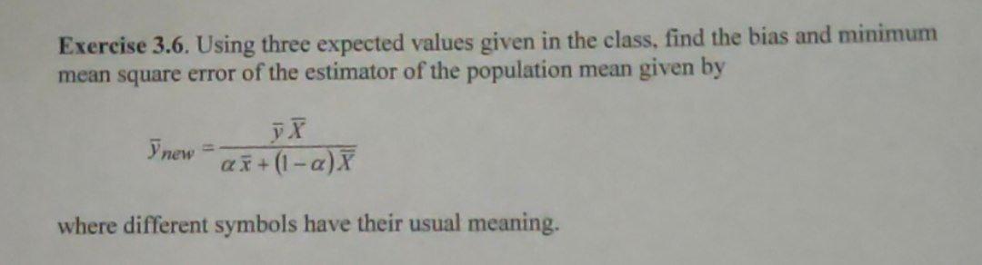 Exercise 3.6. Using three expected values given in | Chegg.com