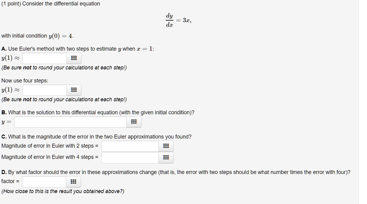 Solved (1 point) Consider the differential equation 32, with | Chegg.com