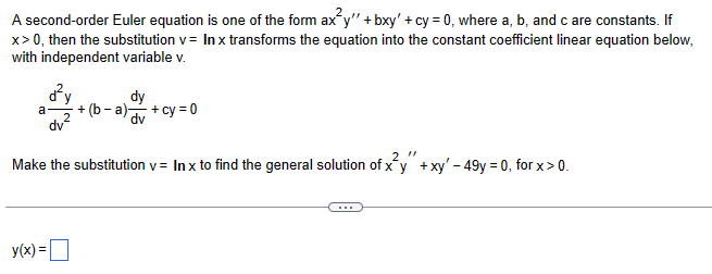 Solved A second-order Euler equation is one of the form \\( | Chegg.com