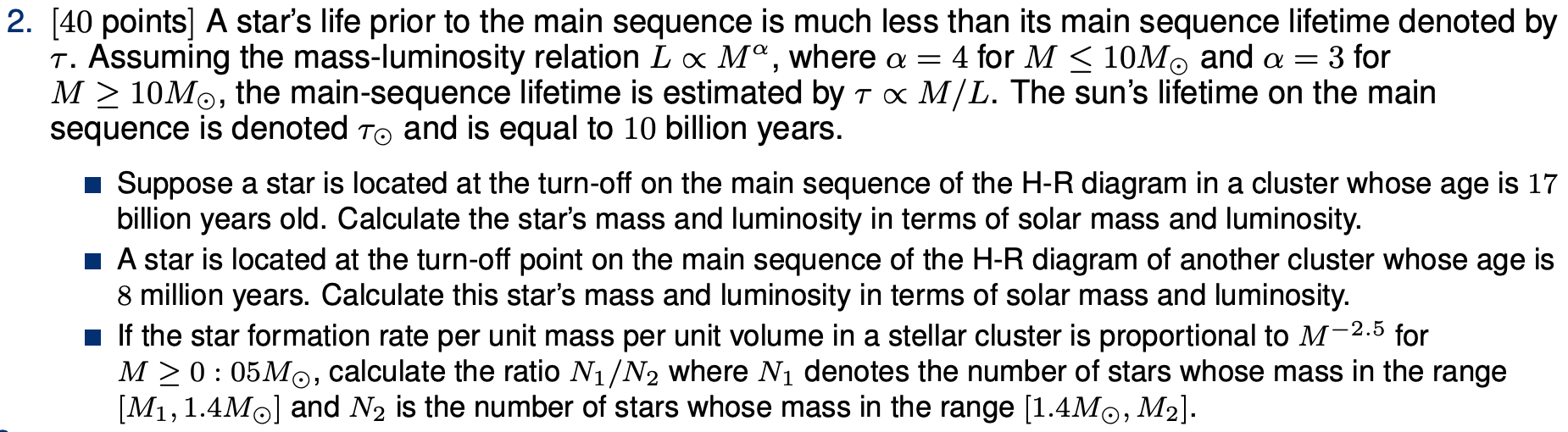 Solved 2. [40 points] A star's life prior to the main | Chegg.com