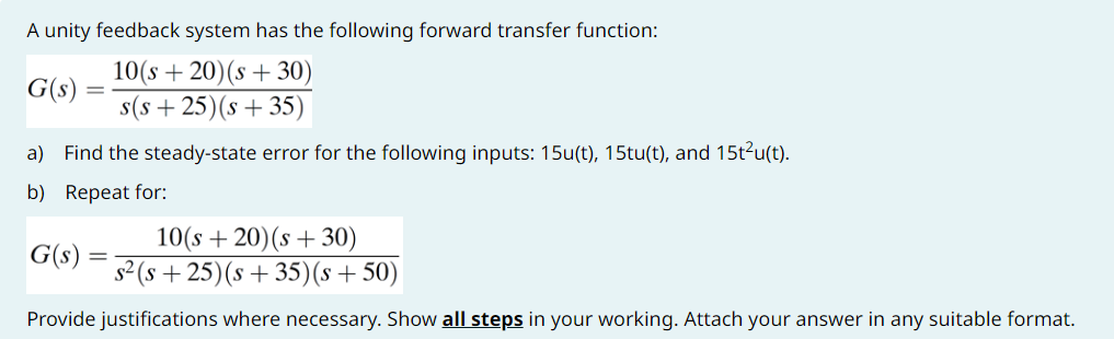 Solved A unity feedback system has the following forward | Chegg.com