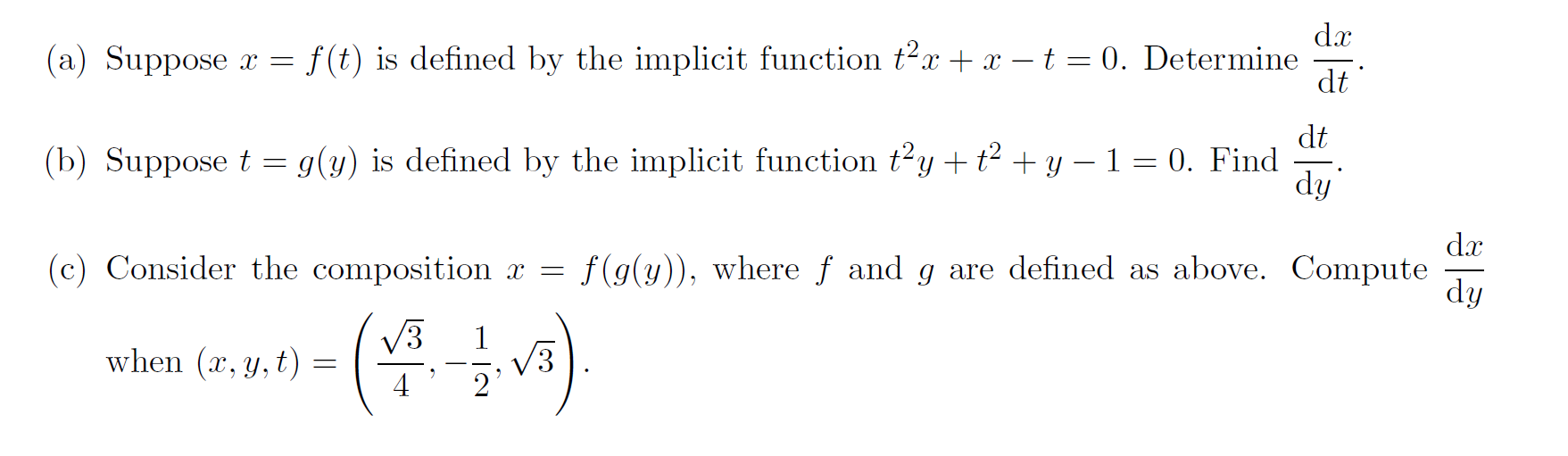 Solved (a) Suppose x = dx f(t) is defined by the implicit | Chegg.com