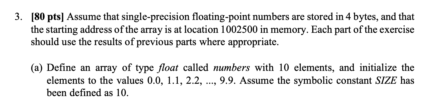 Solved 3. [80 pts] Assume that single-precision | Chegg.com