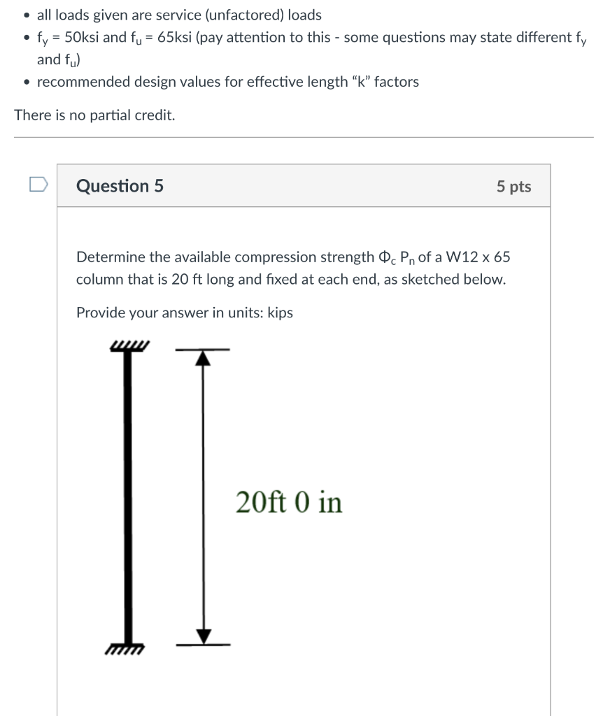 Solved - all loads given are service (unfactored) loads - | Chegg.com