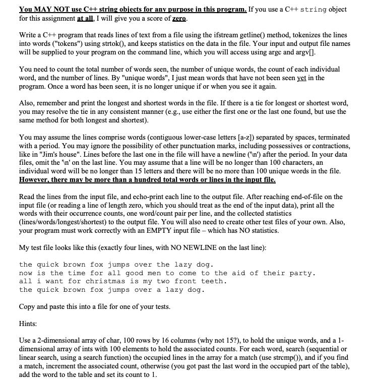 Solved You MAY NOT use C++ string objects for any purpose in | Chegg.com