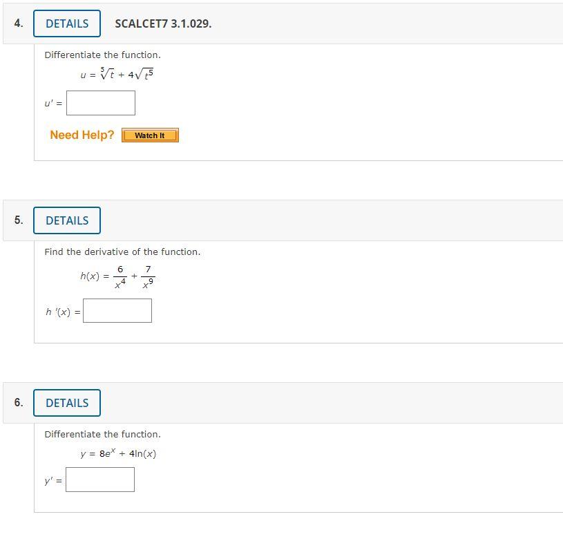 Solved Differentiate the function. u=5t+4t5 u′= Find the | Chegg.com