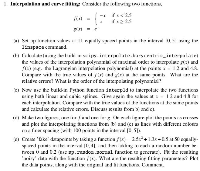 Solved 1. Interpolation and curve fitting: Consider the | Chegg.com
