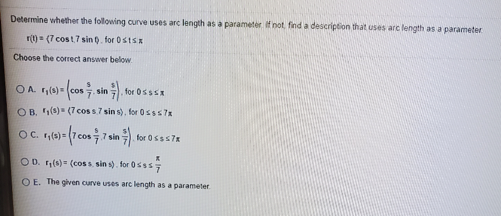 Solved Determine whether the following curve uses arc length | Chegg.com