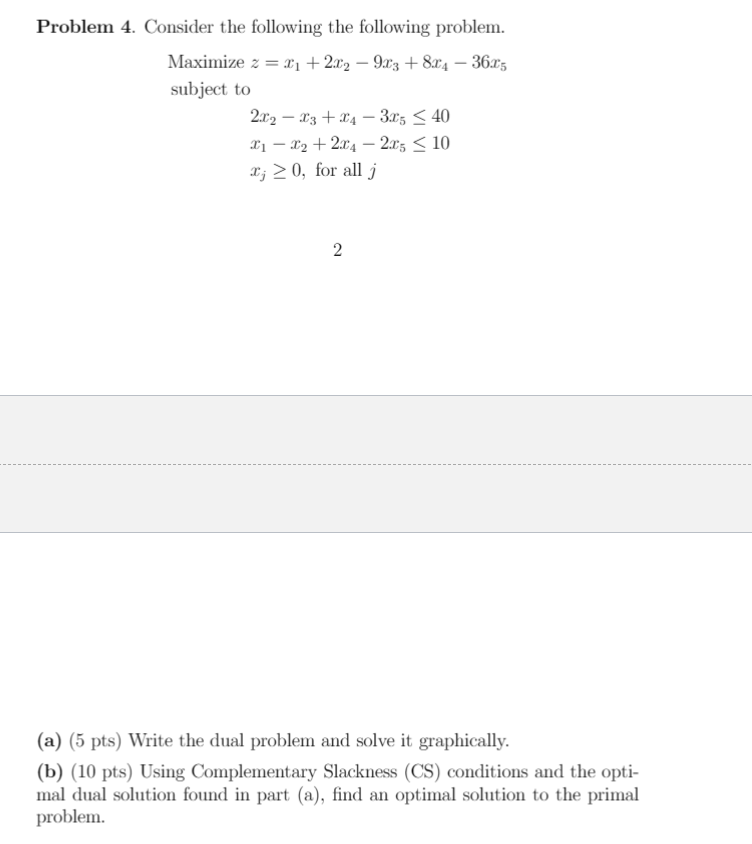 Solved Problem 4. Consider the following the following | Chegg.com