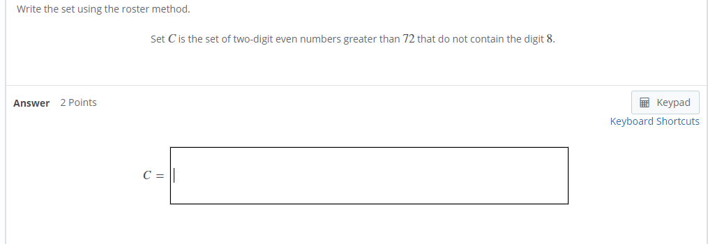Solved Write the set using the roster method. Set C is the | Chegg.com