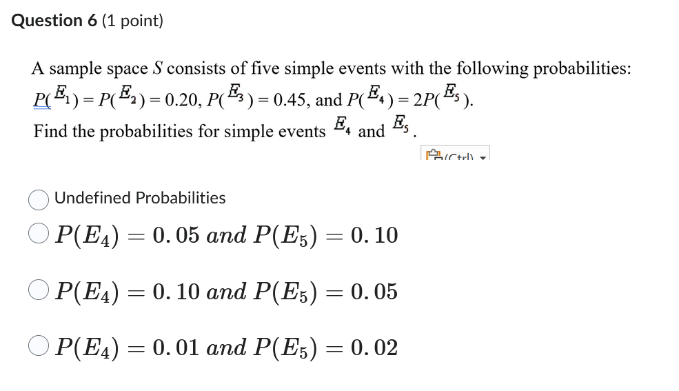 Solved A sample space S consists of five simple events with | Chegg.com