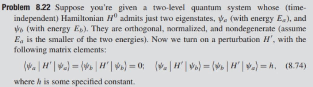Problem 8.22 Suppose you're given a two-level quantum | Chegg.com
