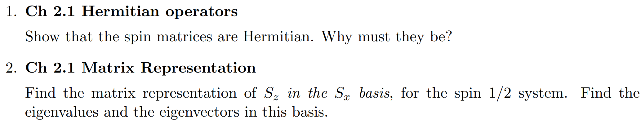 Solved 1. Ch 2.1 Hermitian operators Show that the spin | Chegg.com
