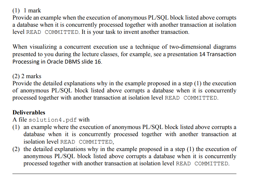 Solved Task 4 (3 marks) Processing database transactions at | Chegg.com