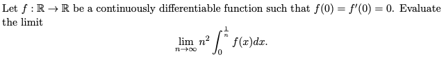 Solved Let f: R + R be a continuously differentiable | Chegg.com