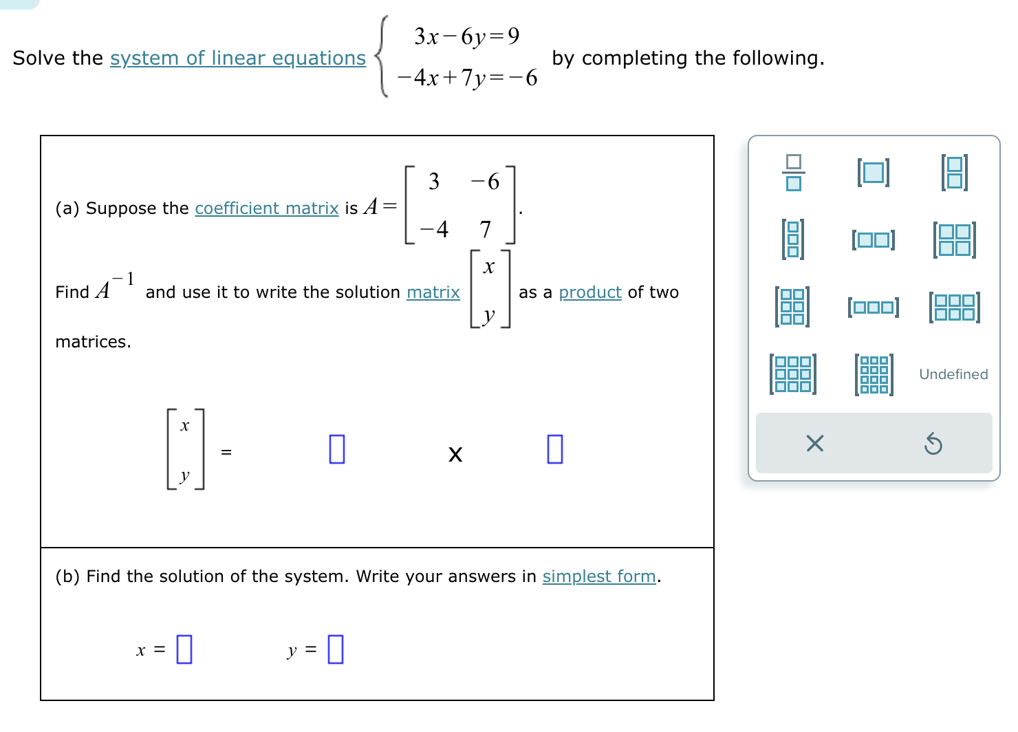 Solved Solve the system of linear equations 3x-6y=9-4x+7y=-6 | Chegg.com