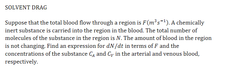 Solved SOLVENT DRAG Suppose that the total blood flow | Chegg.com