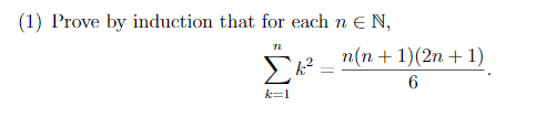 Solved TE (1) Prove by induction that for each neN, k2 n(n + | Chegg.com