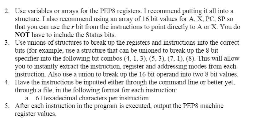 GOAL: Write a PEP/8 machine language simulator that | Chegg.com