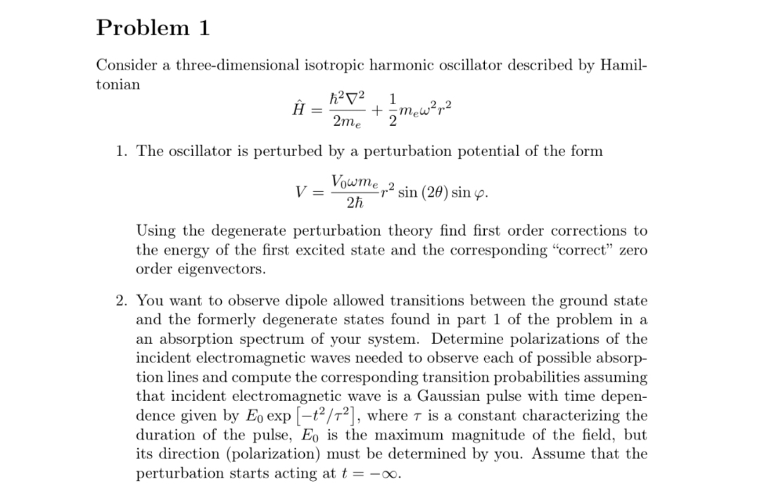 Solved Consider a three-dimensional isotropic harmonic | Chegg.com